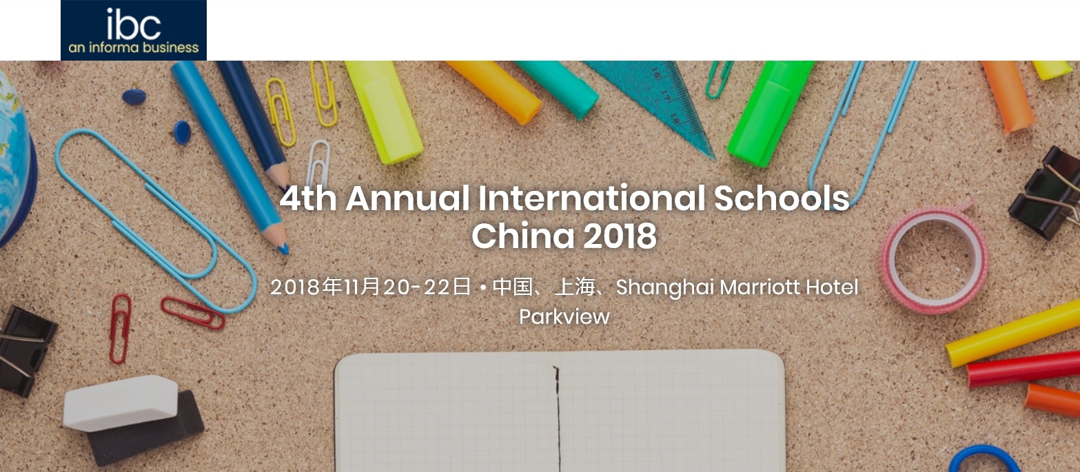 国際会議「第4回国際学校会議中国大会 2018年」(IBC Asia Limited主催）の参加お申込み受付開始 | NEWSCAST